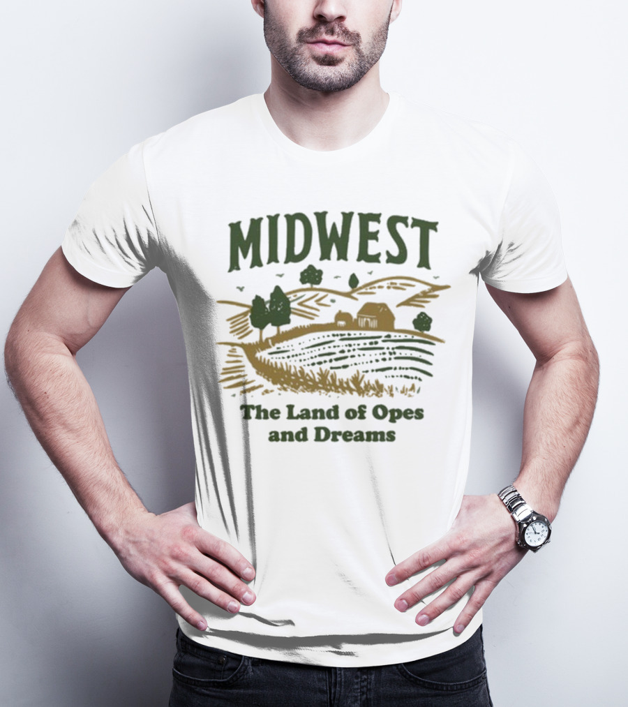 Midwest The Land Of Opes And Dreams Farms Fields Rural Landscape Lucy Jaynes T-Shirt