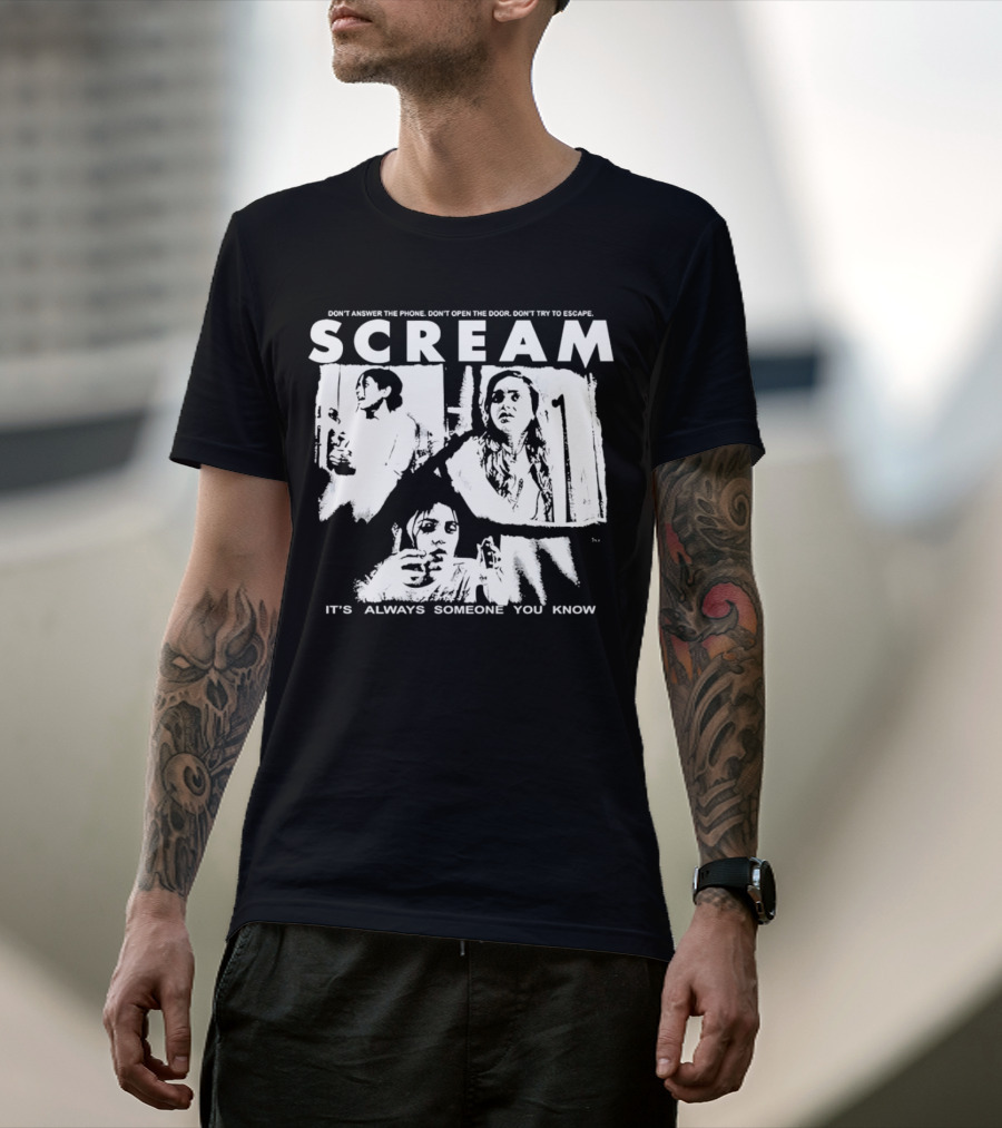 Scream Don't Answer The Phone It's Always Someone You Know T-Shirt