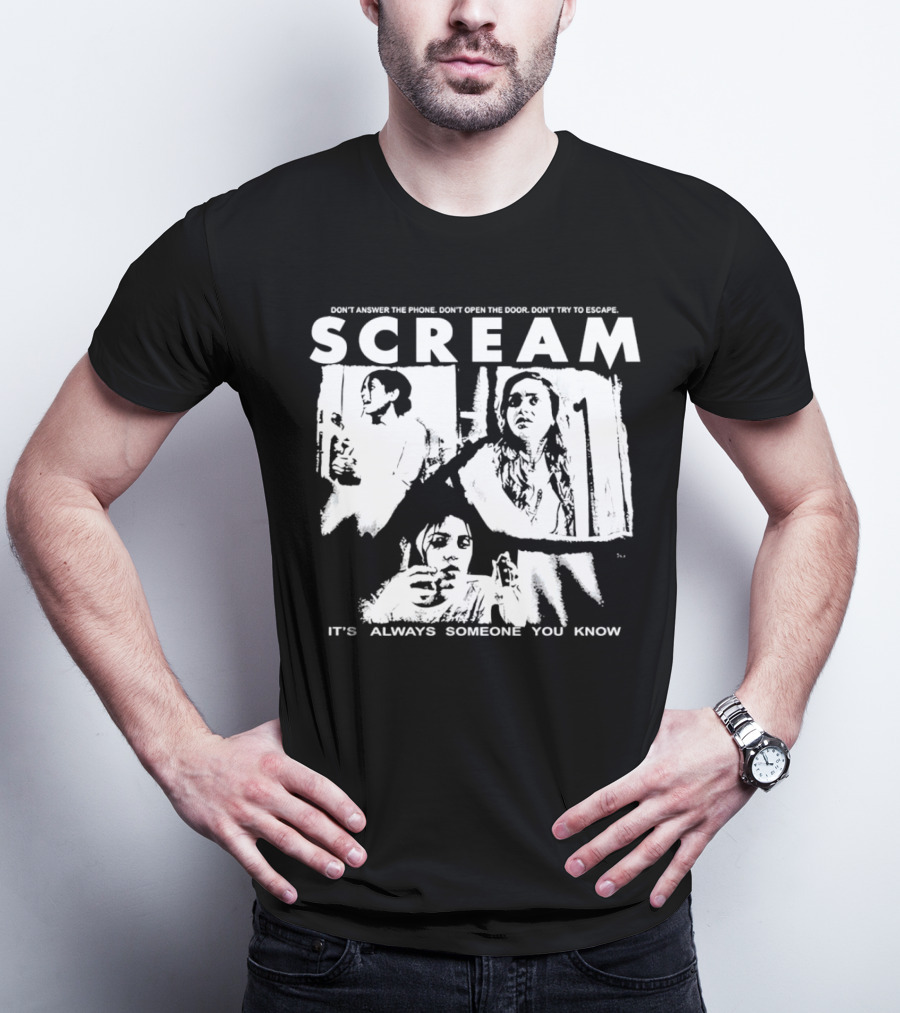 Scream Don't Answer The Phone It's Always Someone You Know T-Shirt