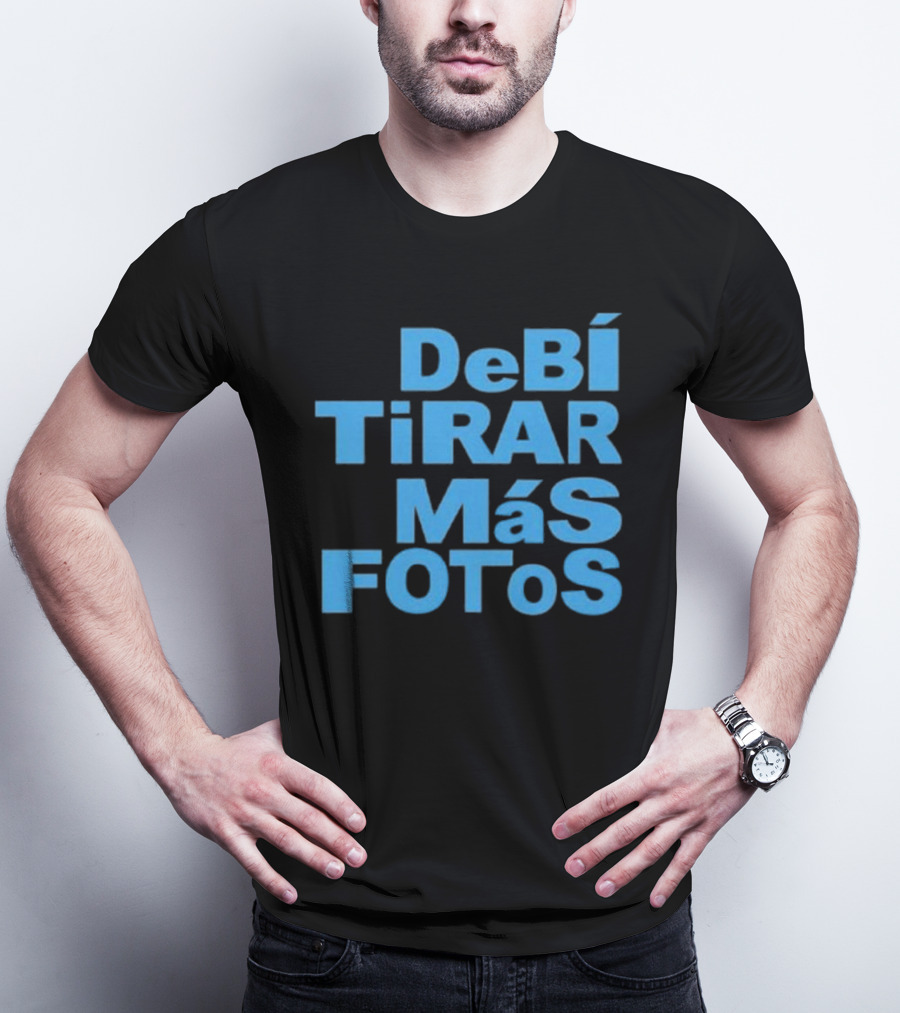 Debí Tirar Más Fotos DTMF Bold Blue Text T-Shirt