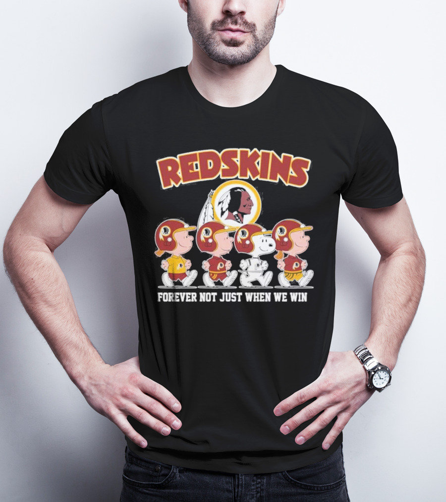 Redskins Forever Not Just When We Win Peanuts Characters Walking T-Shirt