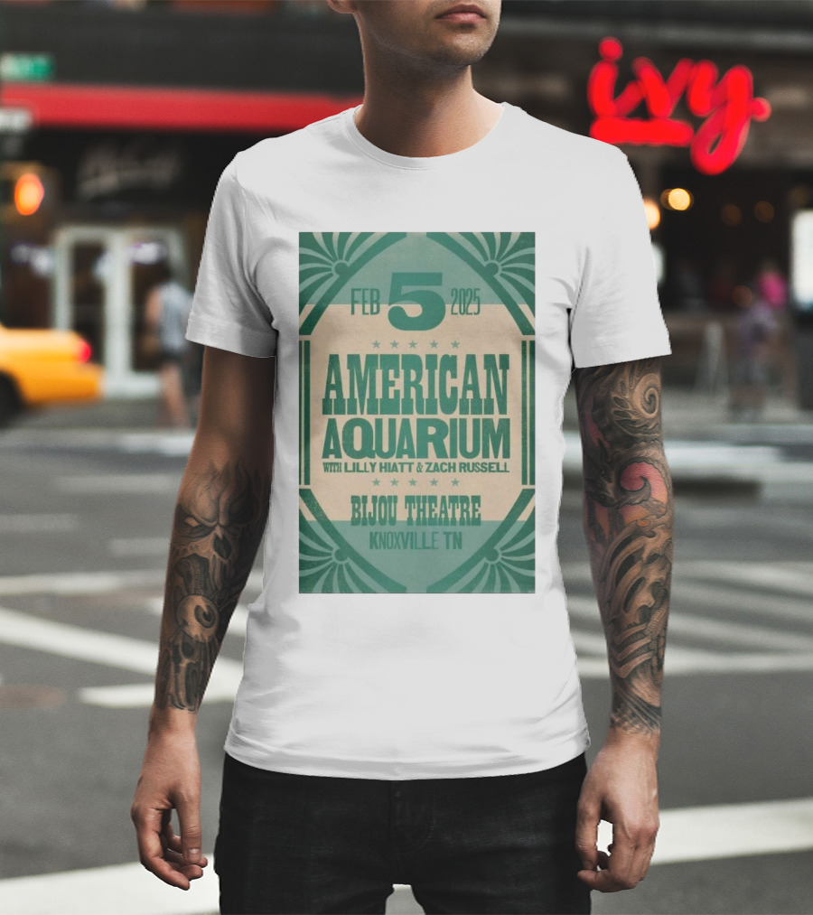 American Aquarium With Lilly Hiatt And Zach Russell Feb 5 2025 Bijou Theatre Knoxville TN T-Shirt