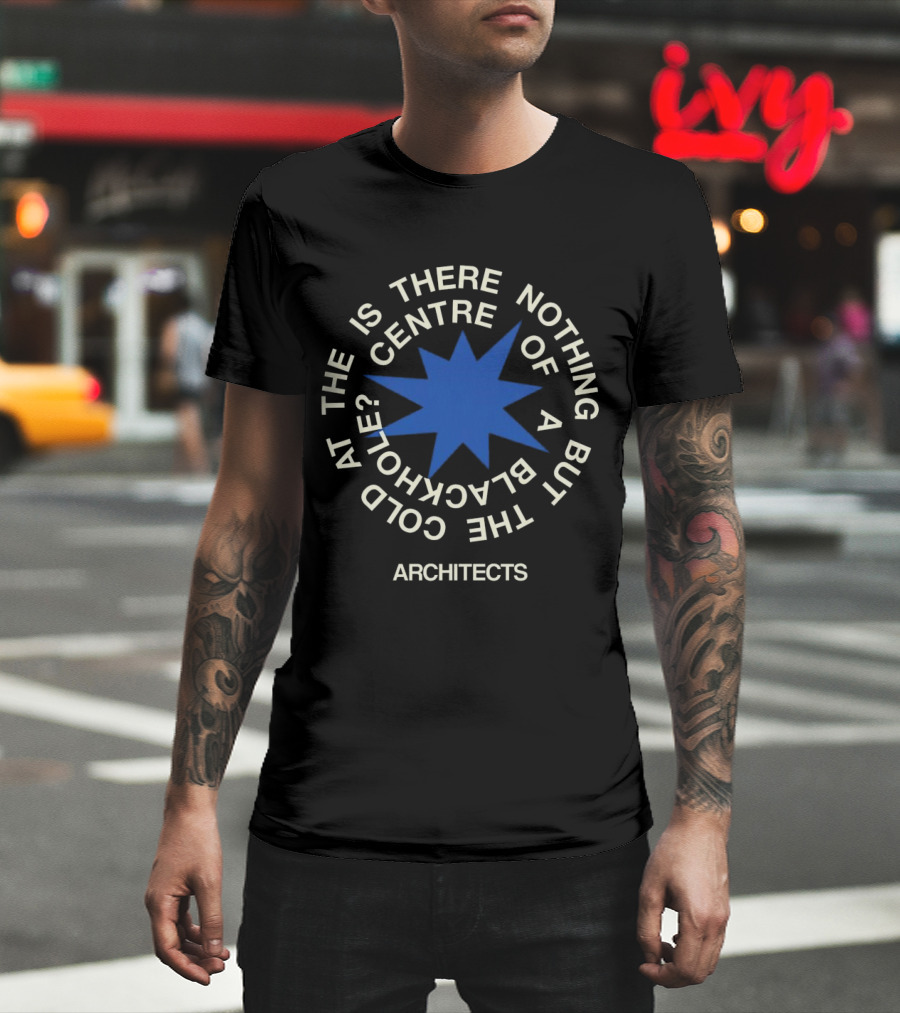 Architects Is There Nothing But The Cold At The Centre Of A Black Hole T-Shirt