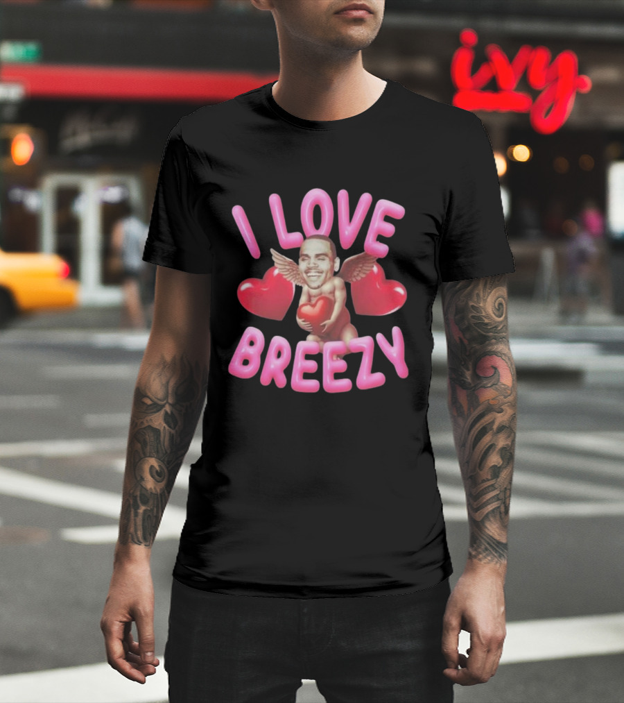 Chris Brown I Love Breezy Cupid Hearts T-Shirt