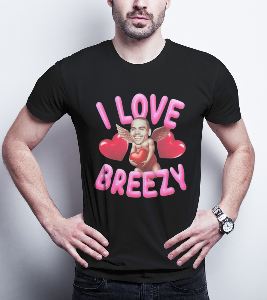 Chris Brown I Love Breezy Cupid Hearts T-Shirt