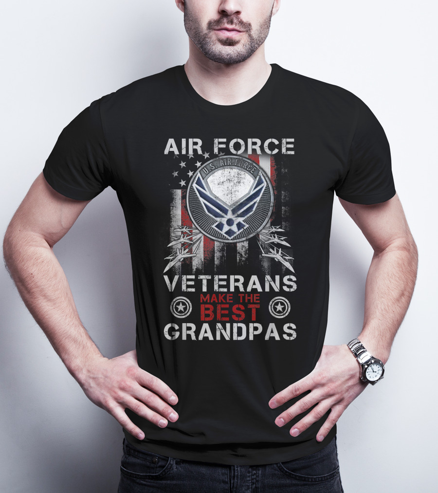 U.S. Air Force Veterans Make The Best Grandpas With American Flag T-Shirt