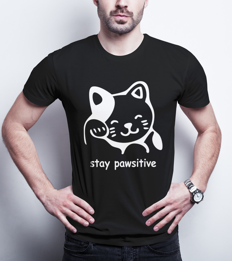 Stay Pawsitive Funny Cat Paw T-Shirt