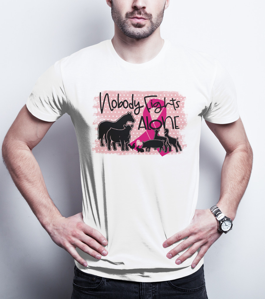 Nobody Fights Alone Breast Cancer Awareness With Farm Animal Silhouettes And Pink T-Shirt