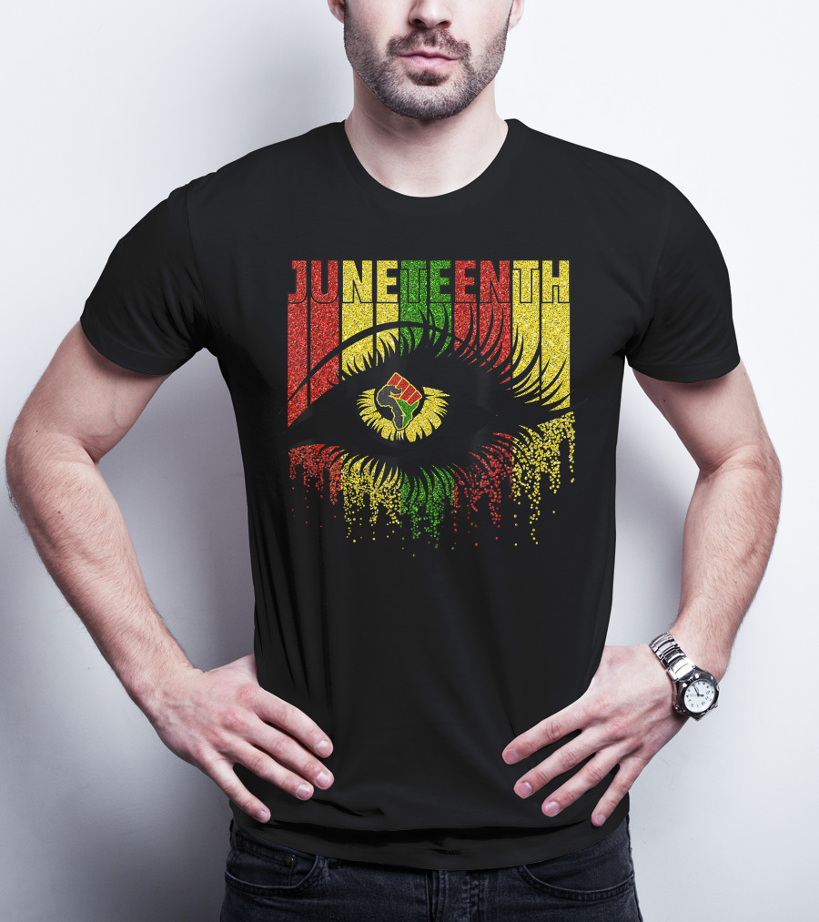 Juneteenth Eye With African Women Independence June 19th Black Power Fist T-Shirt