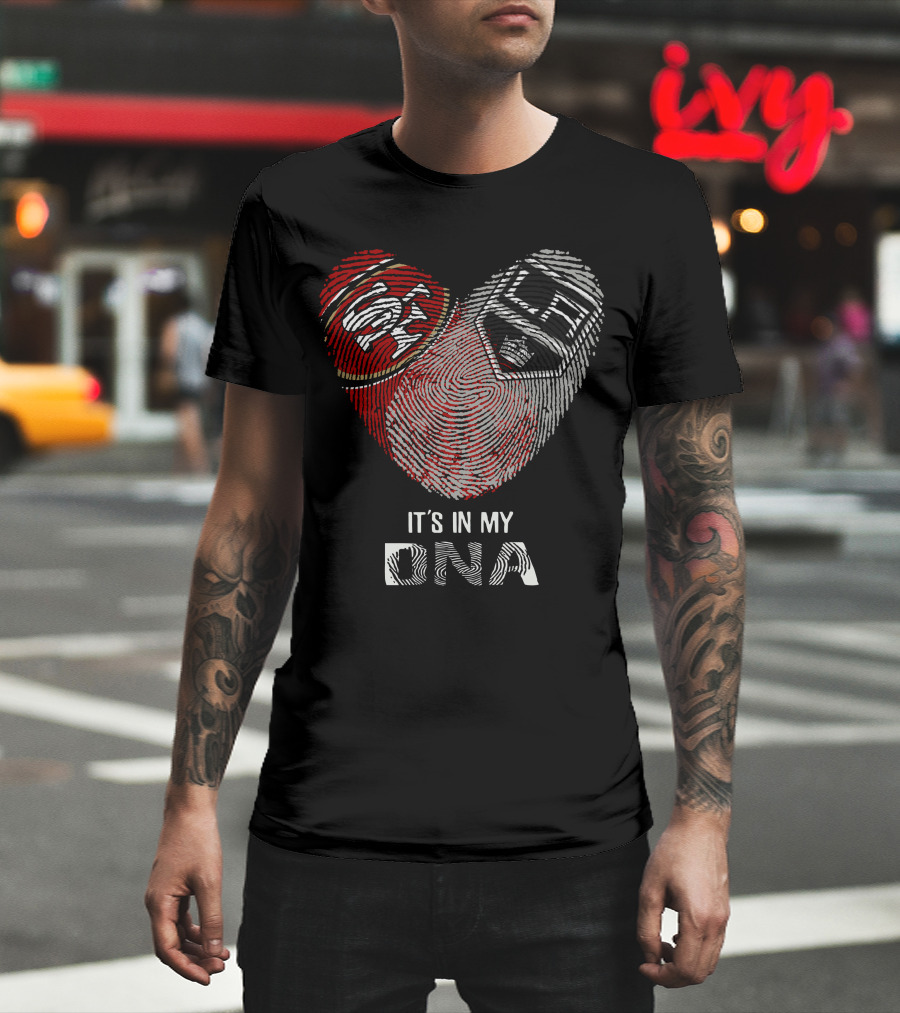 49ers Los Angeles Kings Heart Fingerprint It's In My DNA T-Shirt