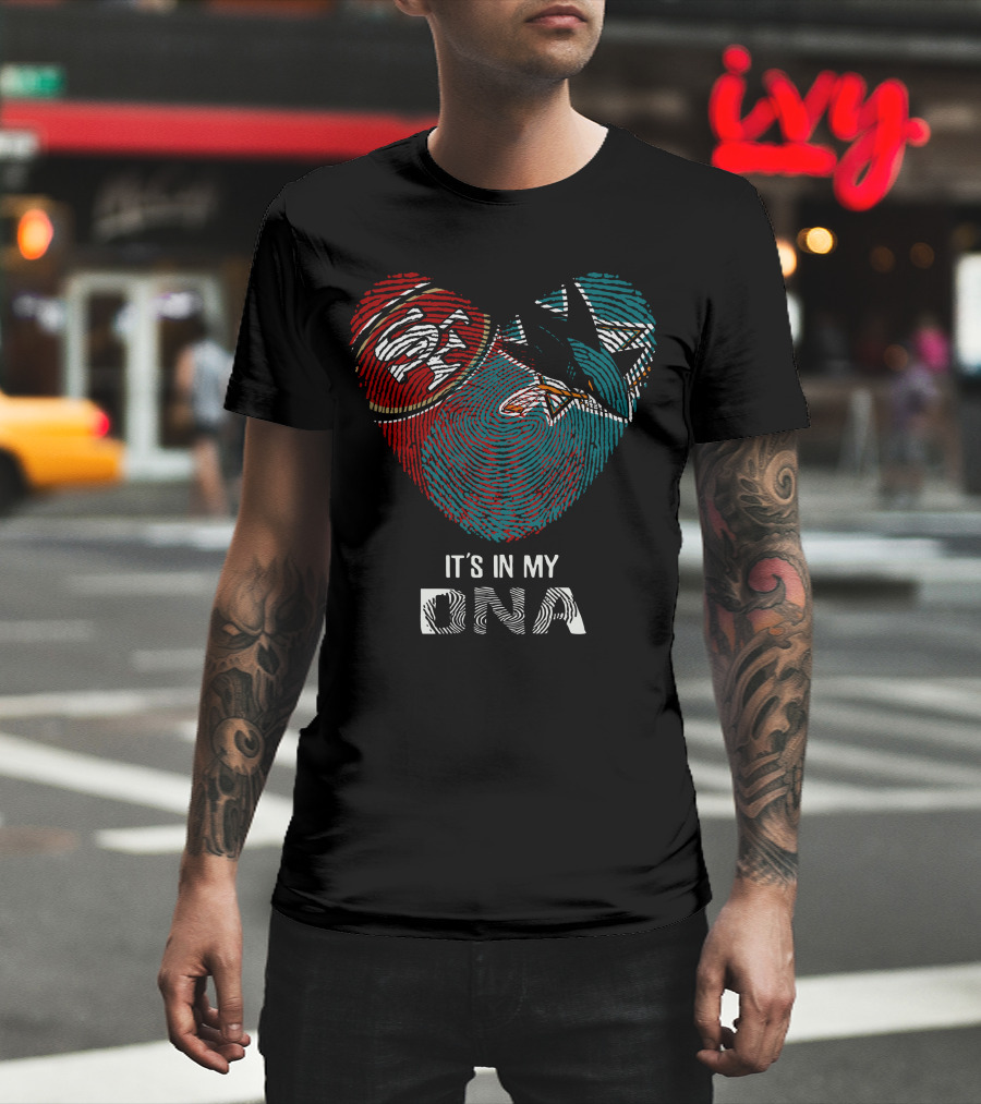 49ers San Jose Sharks Heart Thumbprint It's In My DNA T-Shirt