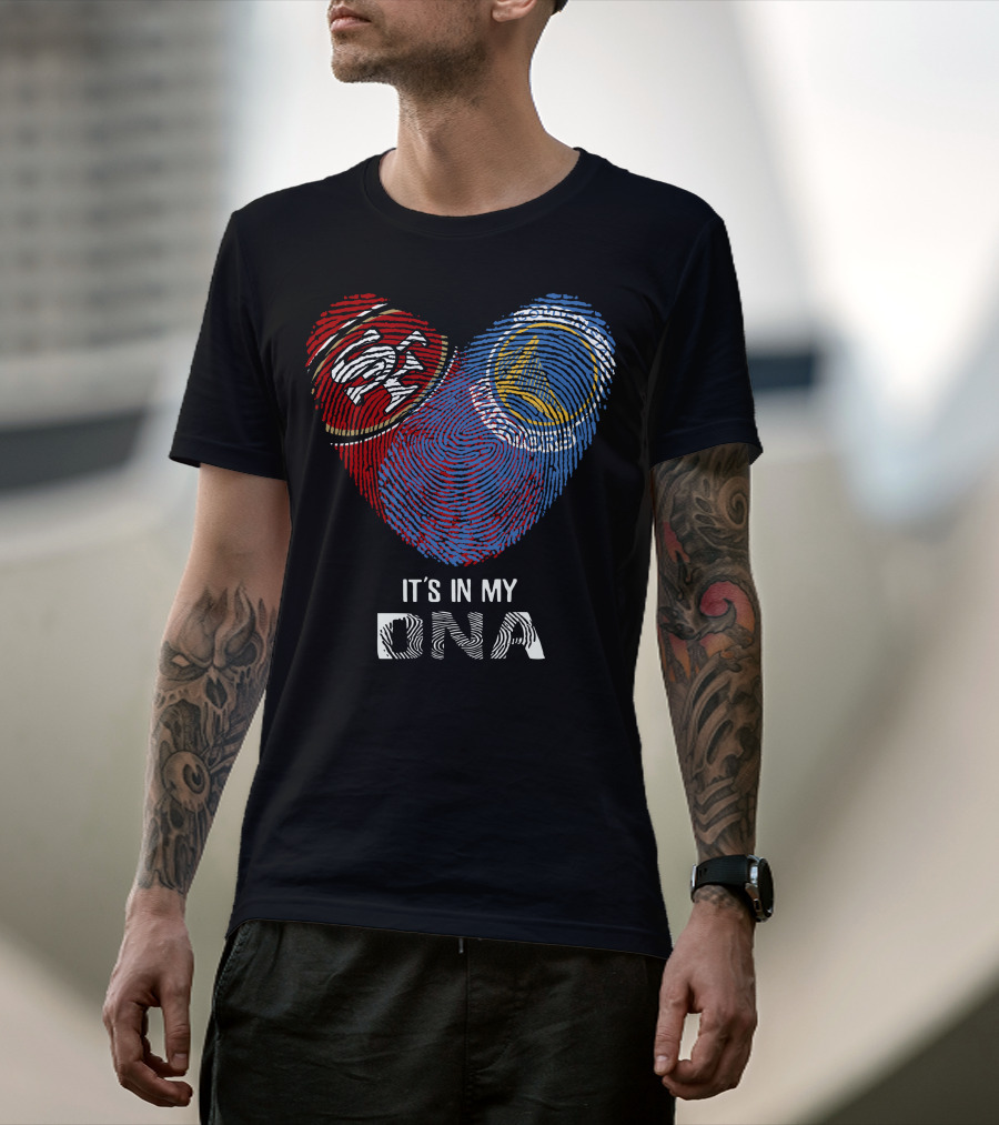49ers Golden State Warriors It's In My DNA T-Shirt
