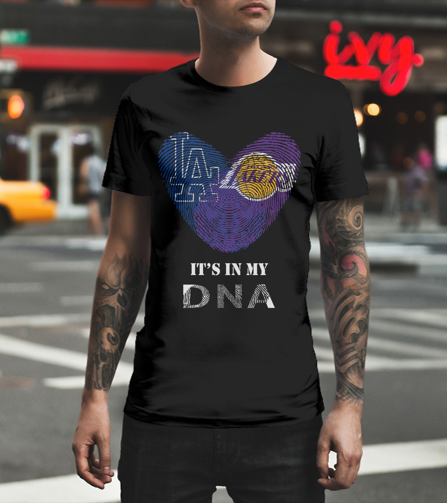 It's In My DNA Dodgers Lakers T-Shirt