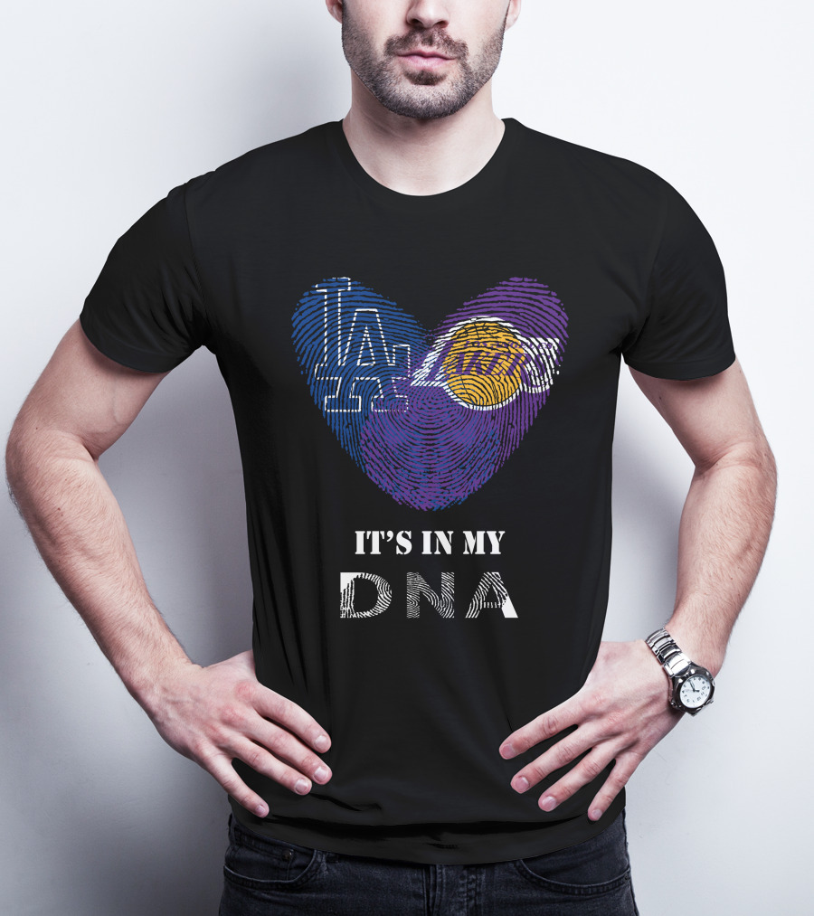 It's In My DNA Dodgers Lakers T-Shirt