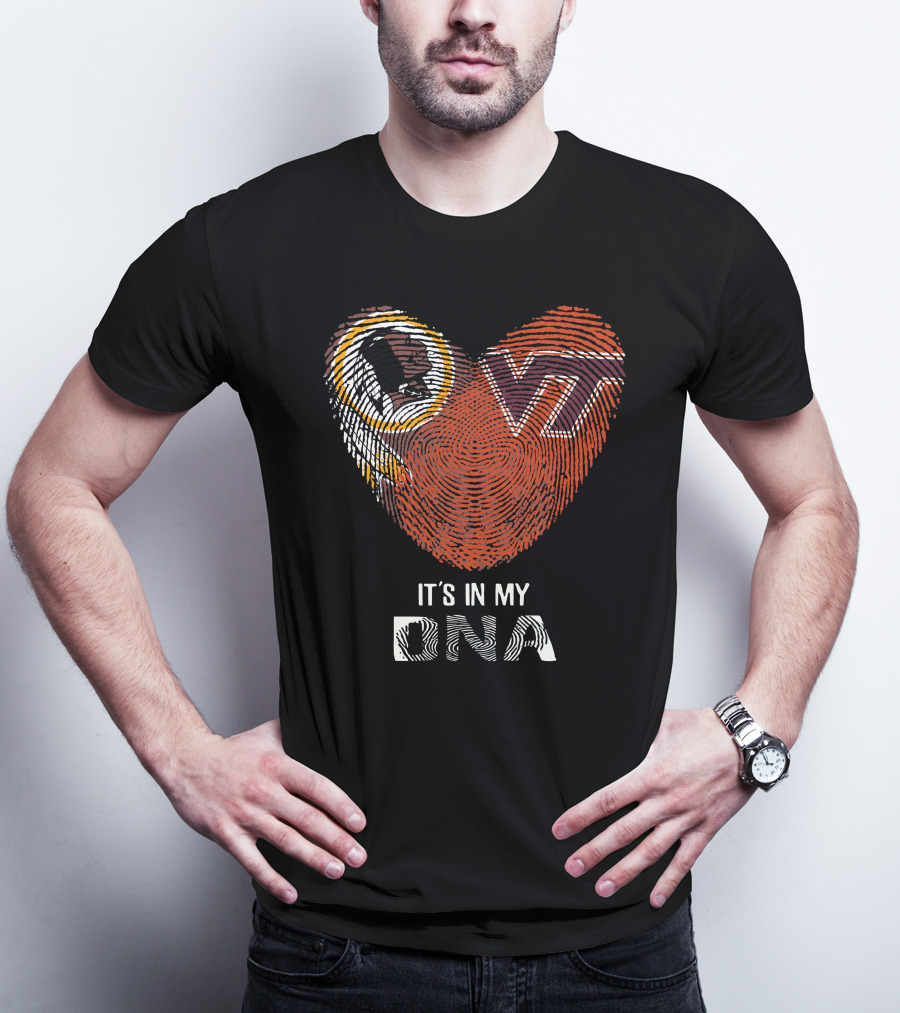 Washington Redskins Vt Hokies It's In My Dna T-Shirt