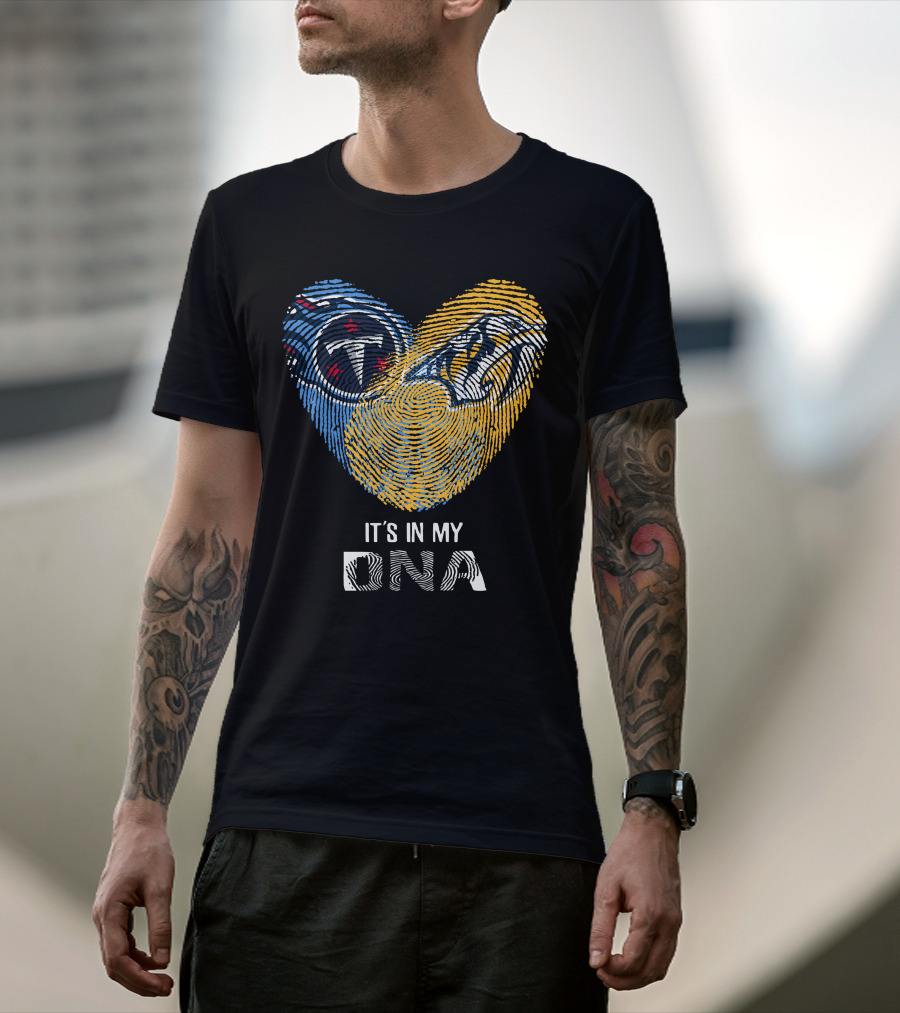 Tennessee Titans And Nashville Predators It's In My DNA T-Shirt