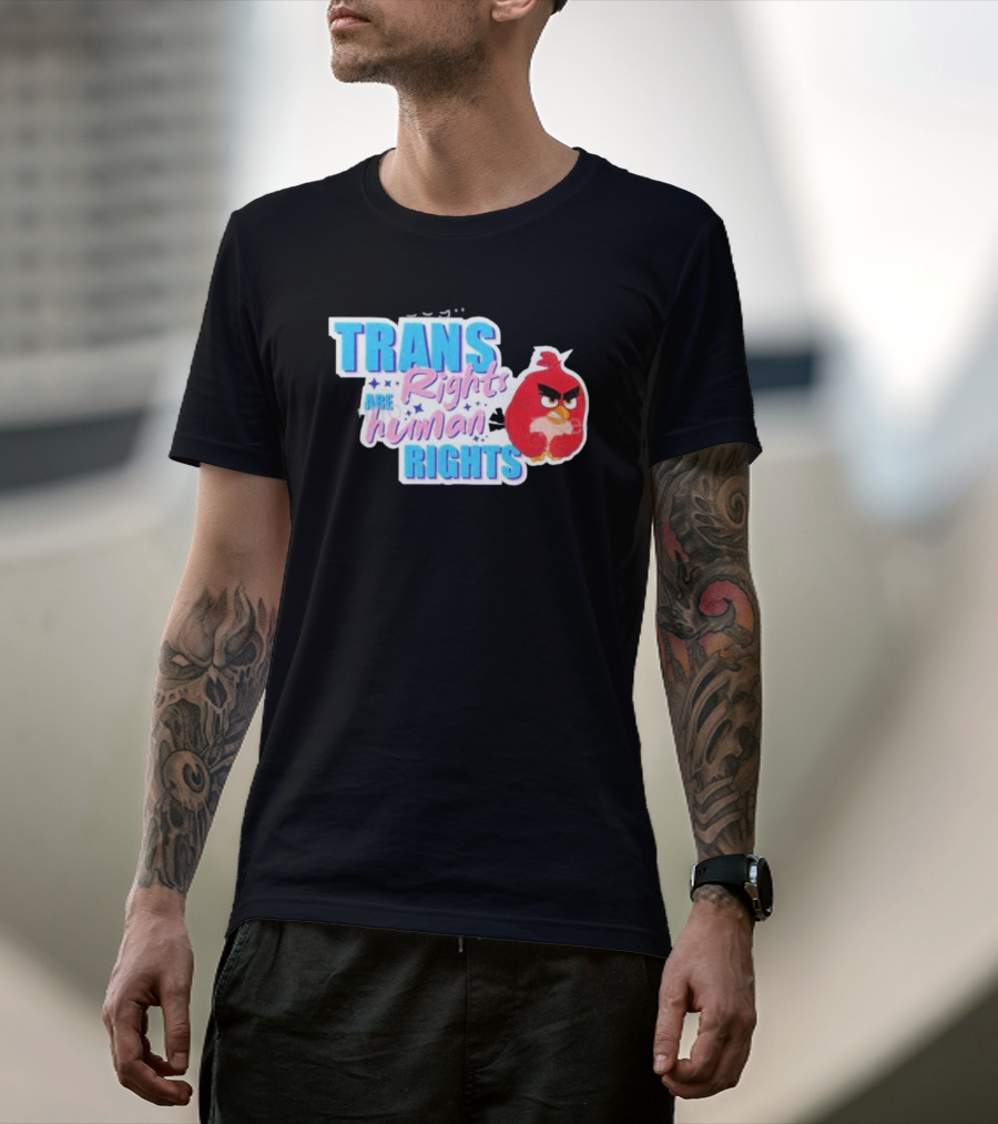 TRANS Rights Are Human RIGHTS Angry Bird T-Shirt