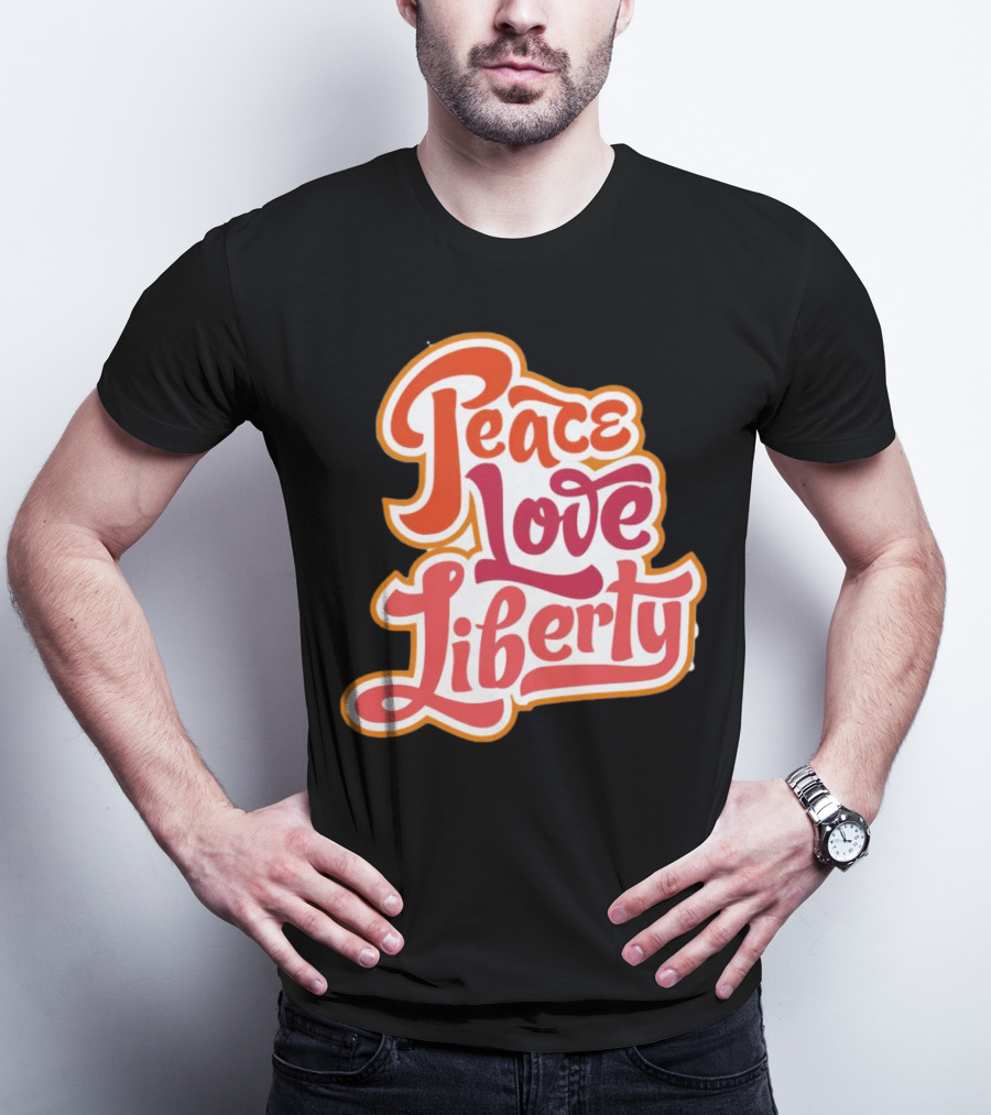 Peace Love Liberty Vintage Groovy Typography T-Shirt