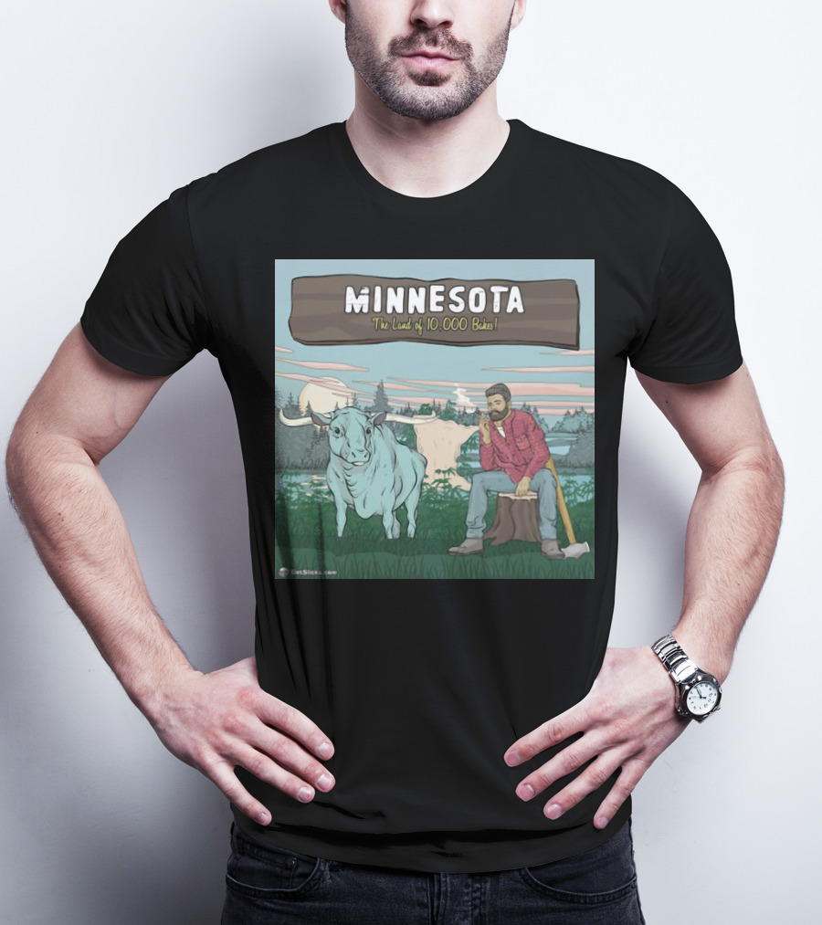 Minnesota The Land Of 10,000 Bakes With Blue Ox And Lumberjack In Forest Scene T-Shirt