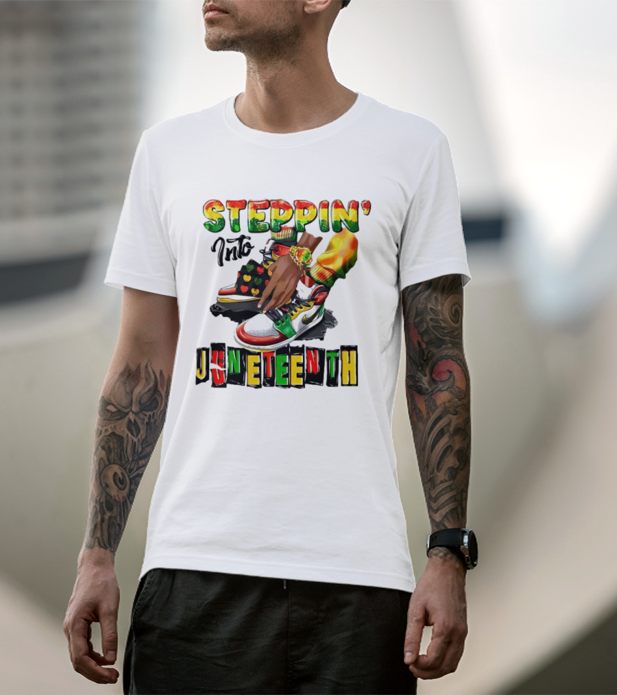 Steppin Into Juneteenth Colorful Sneakers And Hands With Bracelet T-Shirt