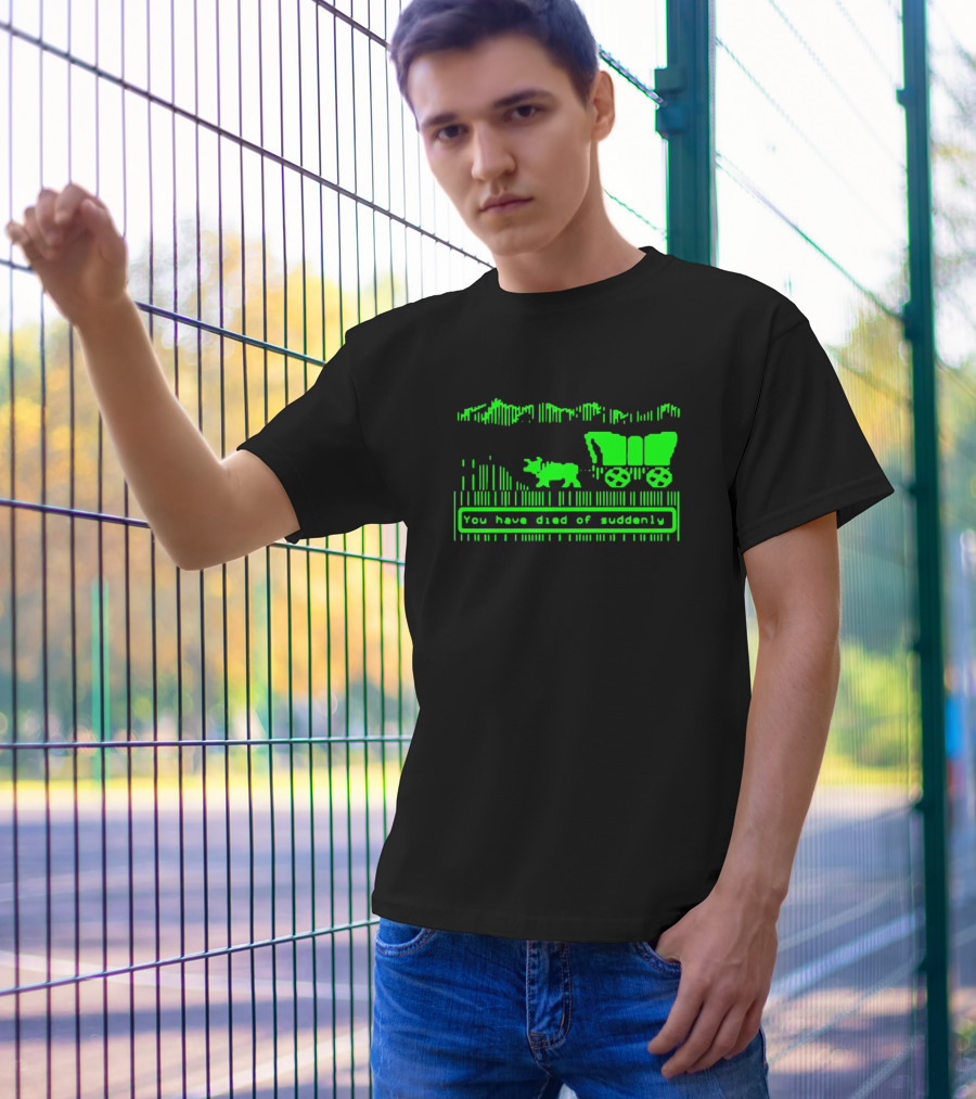 You Have Died Of Suddenly Retro Video Game Wagon T-Shirt