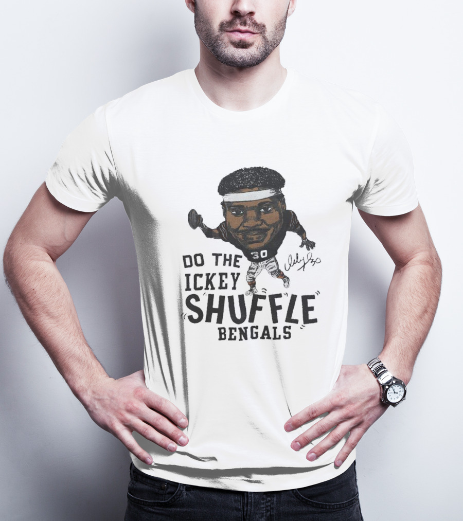 Do The Ickey Shuffle Bengals Number 30 Signature T-Shirt