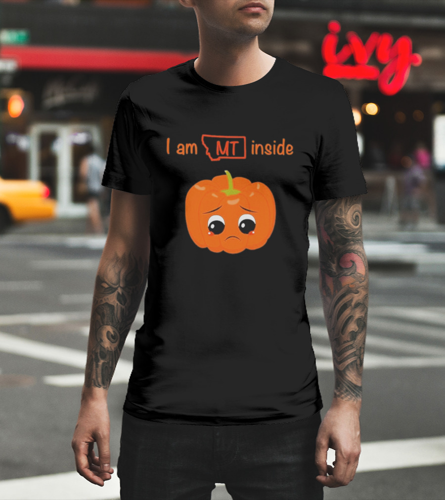I Am MT Inside Sad Pumpkin Montana T-Shirt