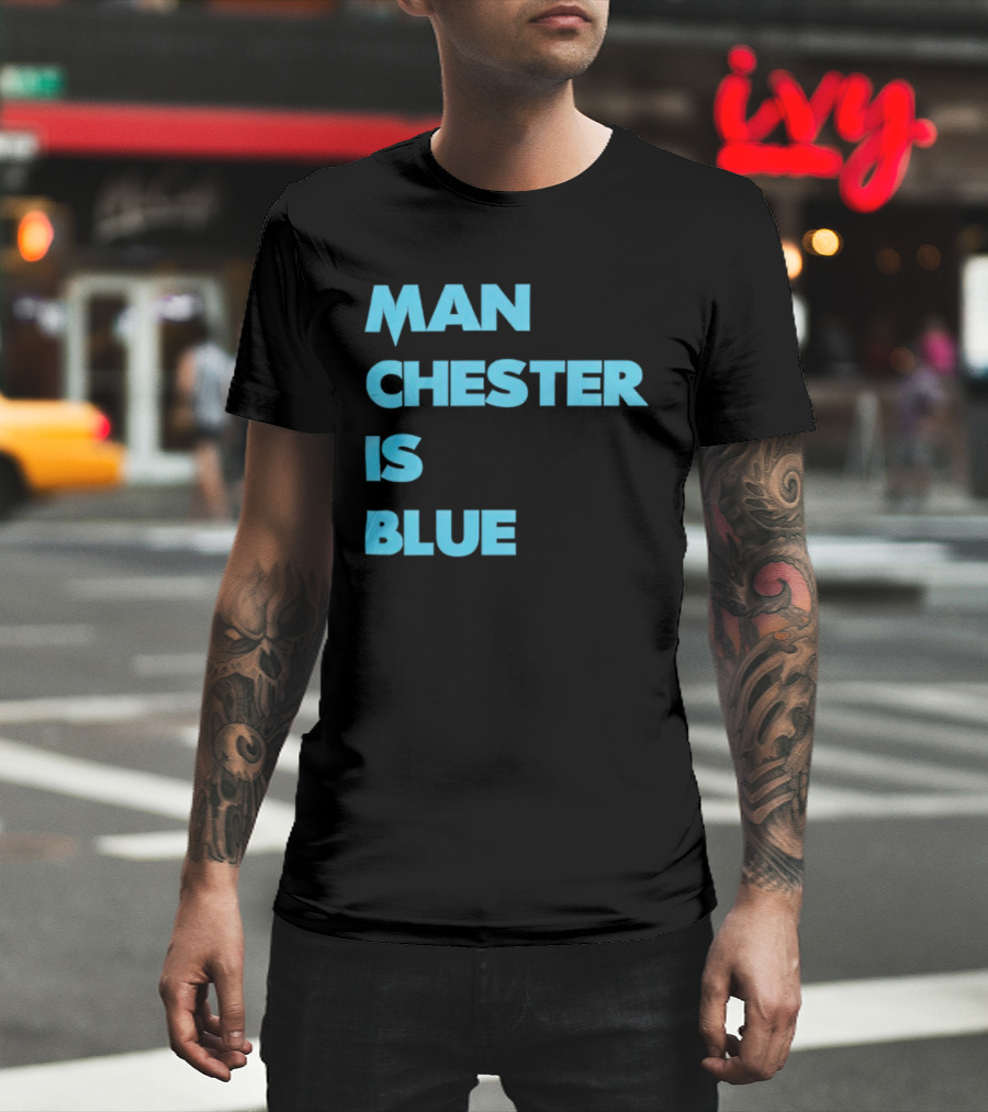 Manchester Is Blue T-Shirt