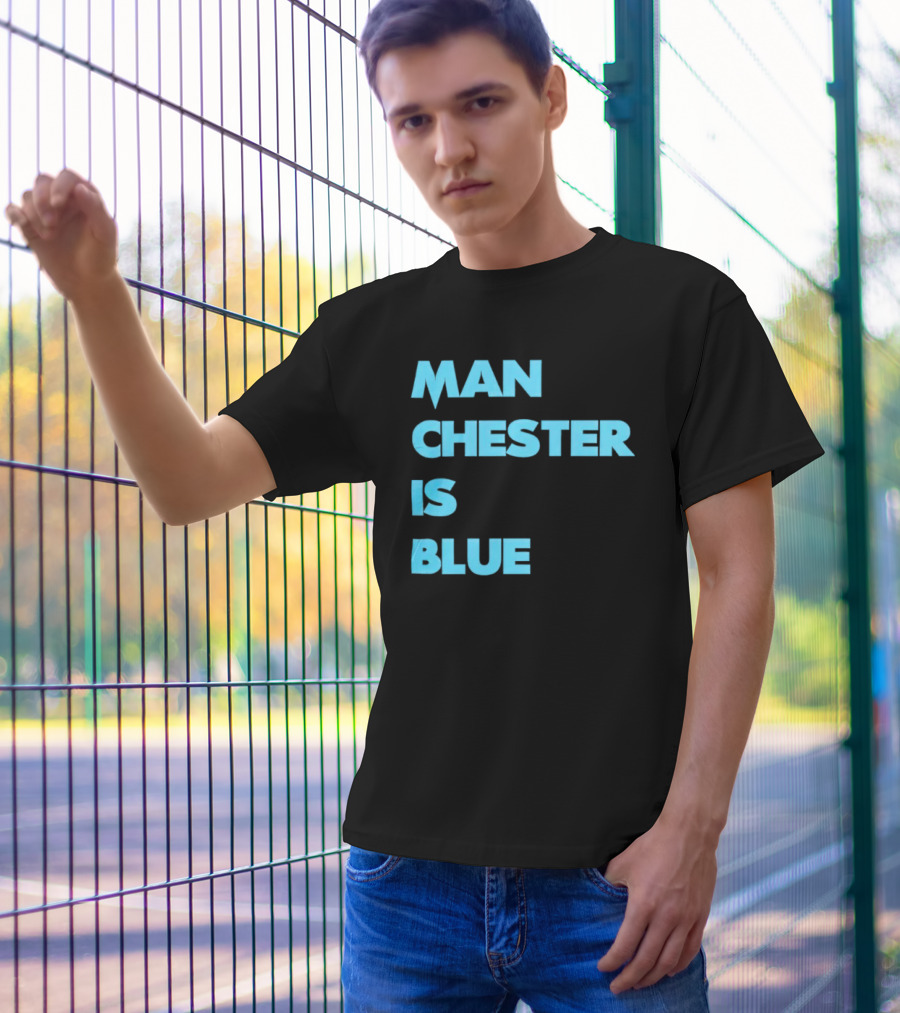 Manchester Is Blue T-Shirt