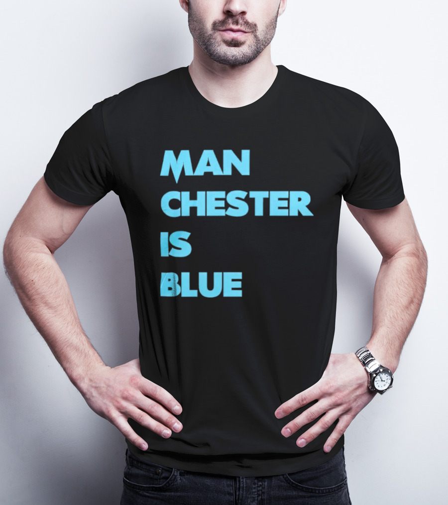 Manchester Is Blue T-Shirt