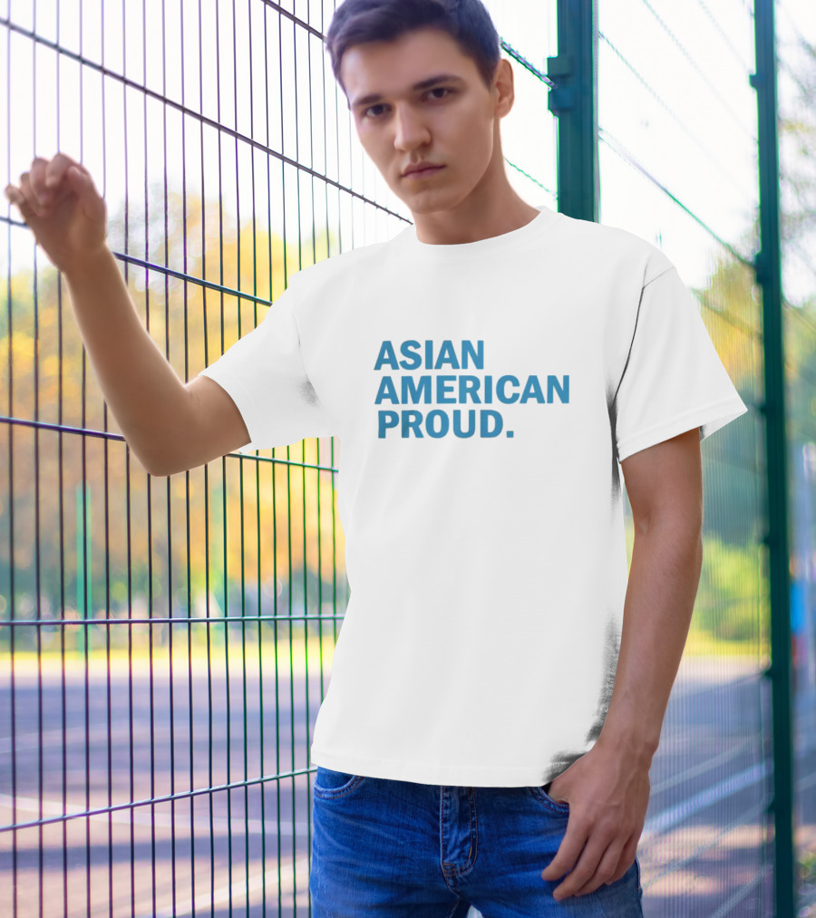ASIAN AMERICAN PROUD T-Shirt