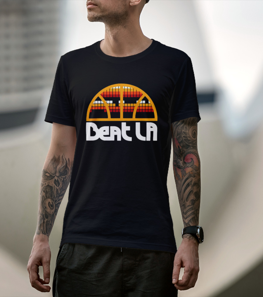 Beat LA Denver Nuggets Skyline Basketball T-Shirt