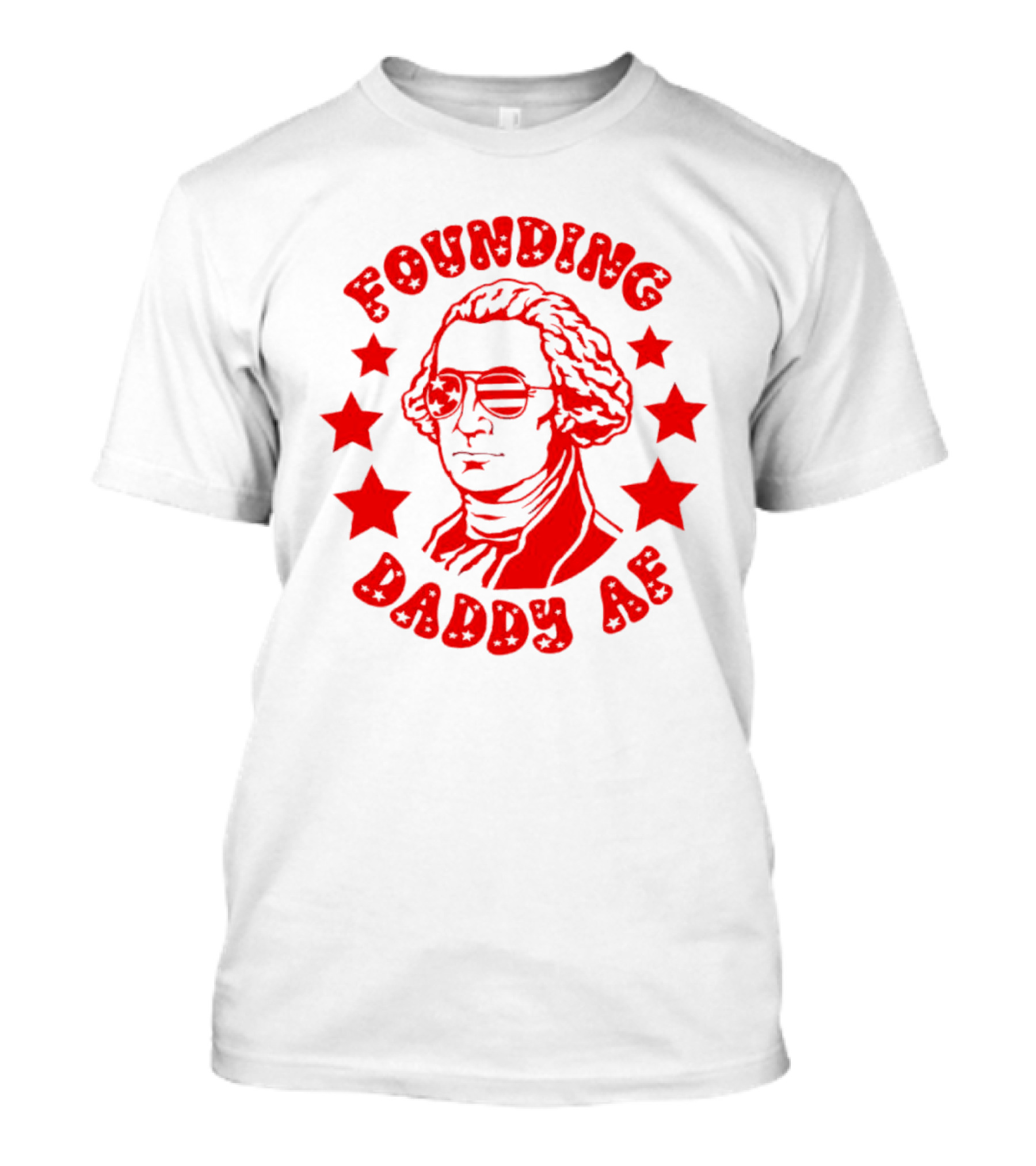 Founding Daddy AF Stars Cool T-Shirt