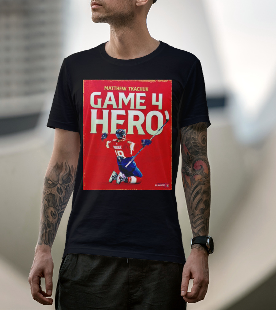 Matthew Tkachuk Game 4 Hero Playoffs T-Shirt