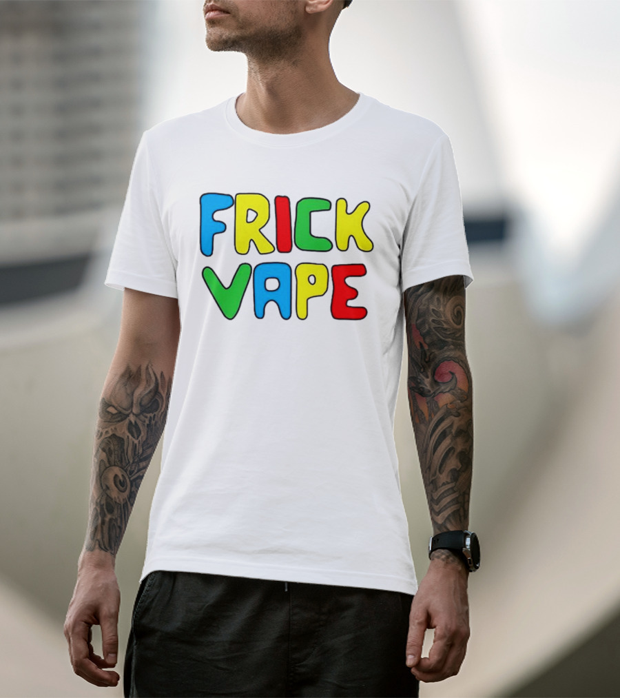 Frick Vape Gaming Meme Fun T-Shirt