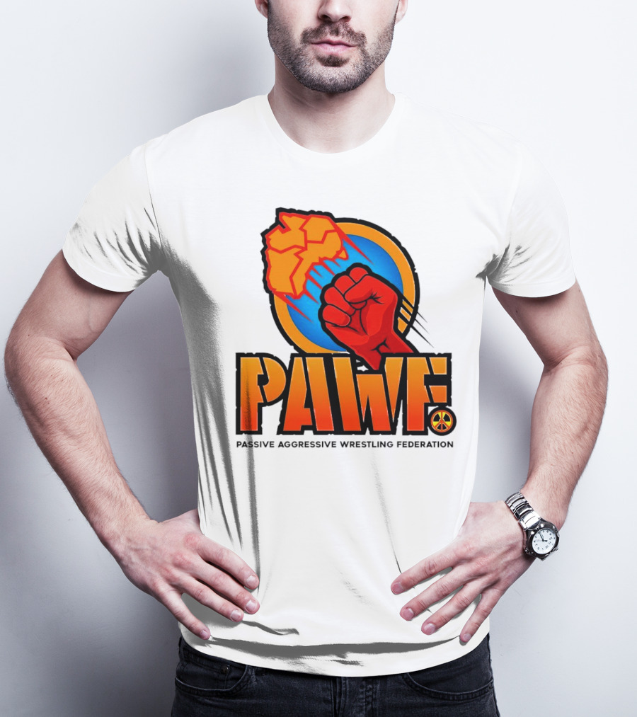PAWF Passive Aggressive Wrestling Federation Fist Logo With Peace T-Shirt