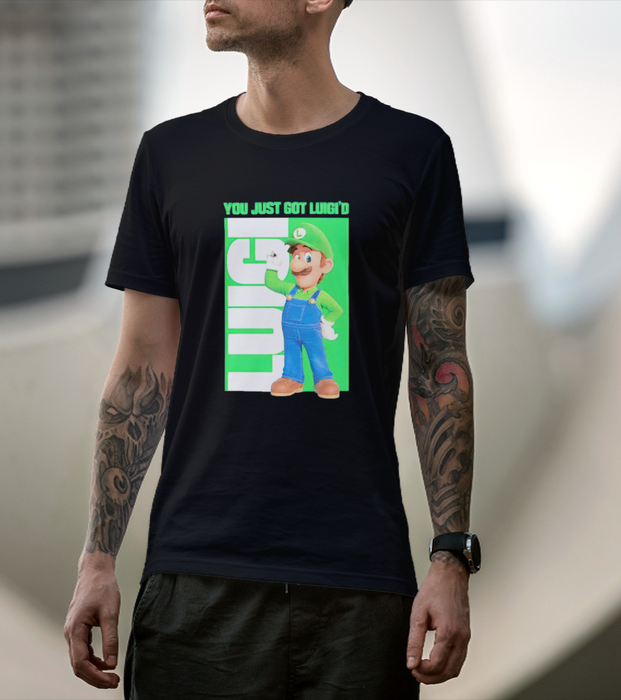 LUIGI You Just Got Luigi'D T-Shirt