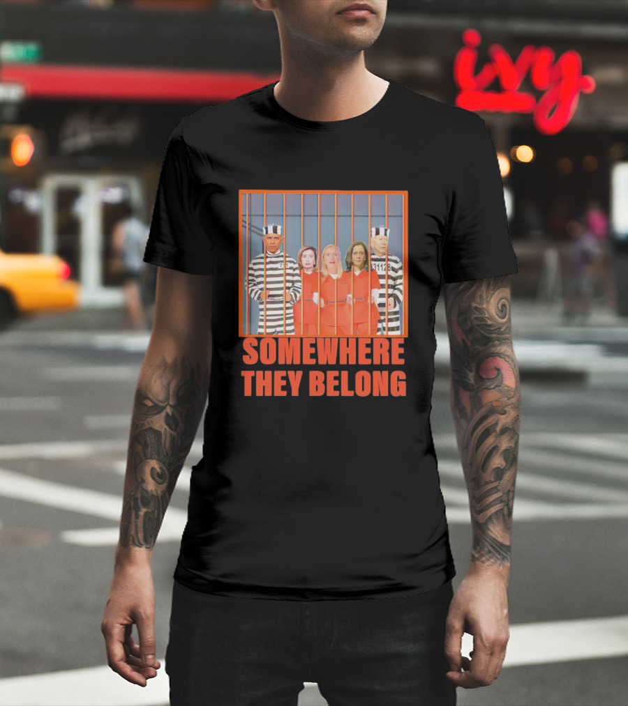 Somewhere They Belong Democrats Prisoners T-Shirt