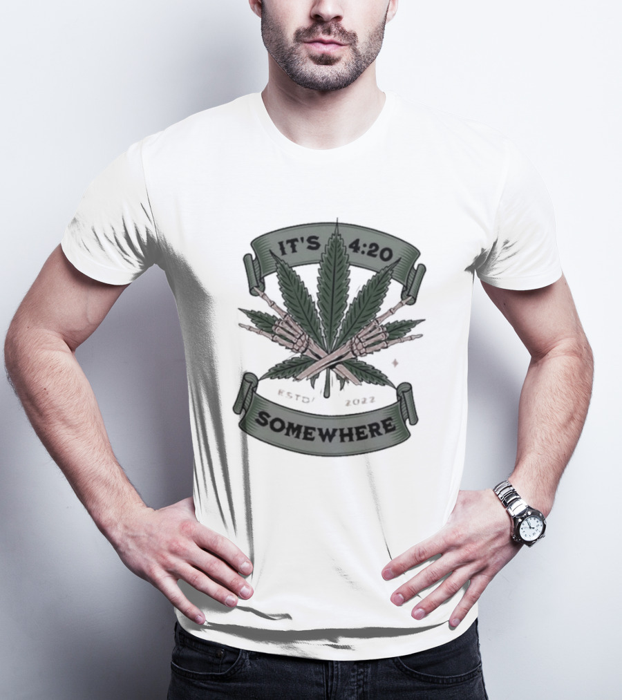 IT'S 4:20 SOMEWHERE WEED LEAVES CROSSED JOINTS T-Shirt