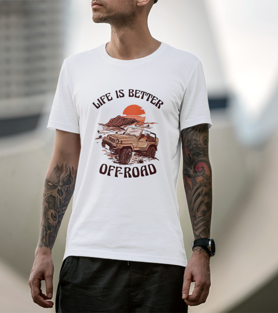 Life Is Better Off-Road With Jeep, Skull, And Mountain Sunset Adventure T-Shirt