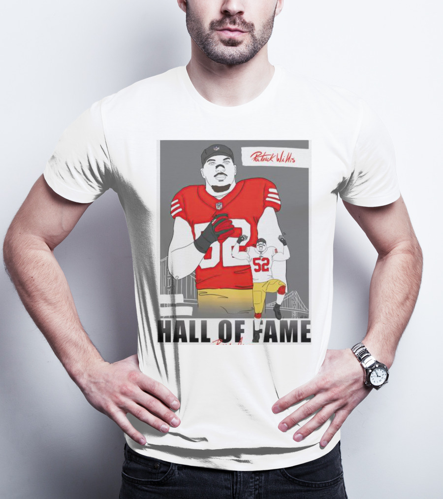Patrick Willis Hall Of Fame 52 Bay Area Football Legend T-Shirt
