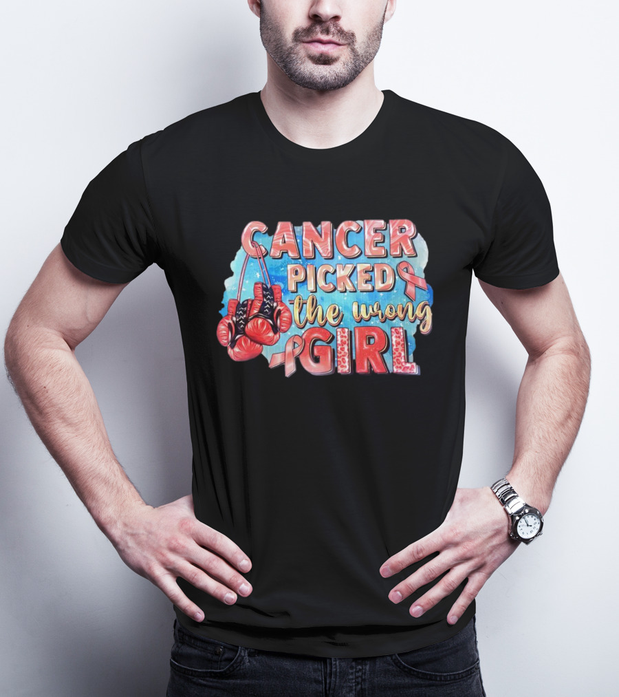 Cancer Picked The Wrong Girl Pink Ribbon Boxing Gloves T-Shirt