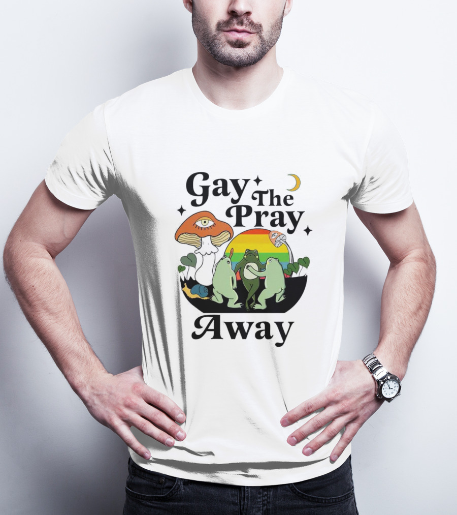 Gay The Pray Away Rainbow Frog Dance With Mushroom And Moon Scene T-Shirt