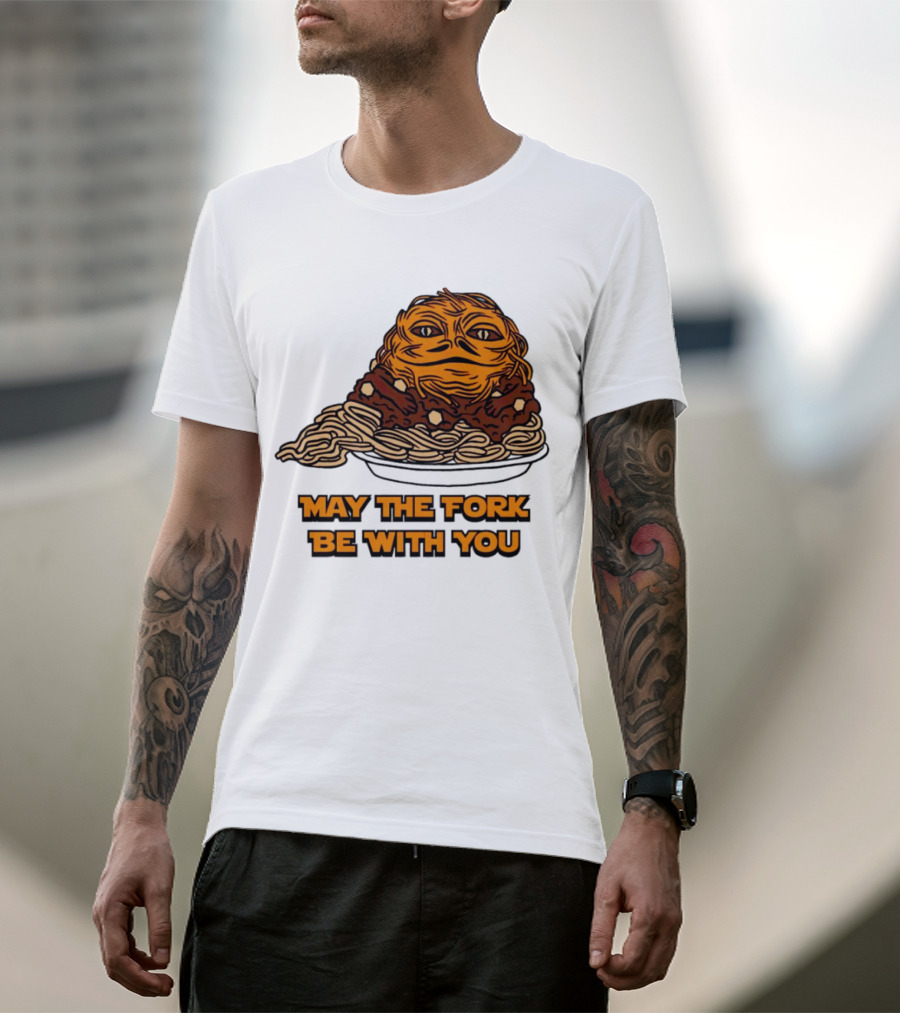 May The Fork Be With You Chili The Hutt Noodles T-Shirt