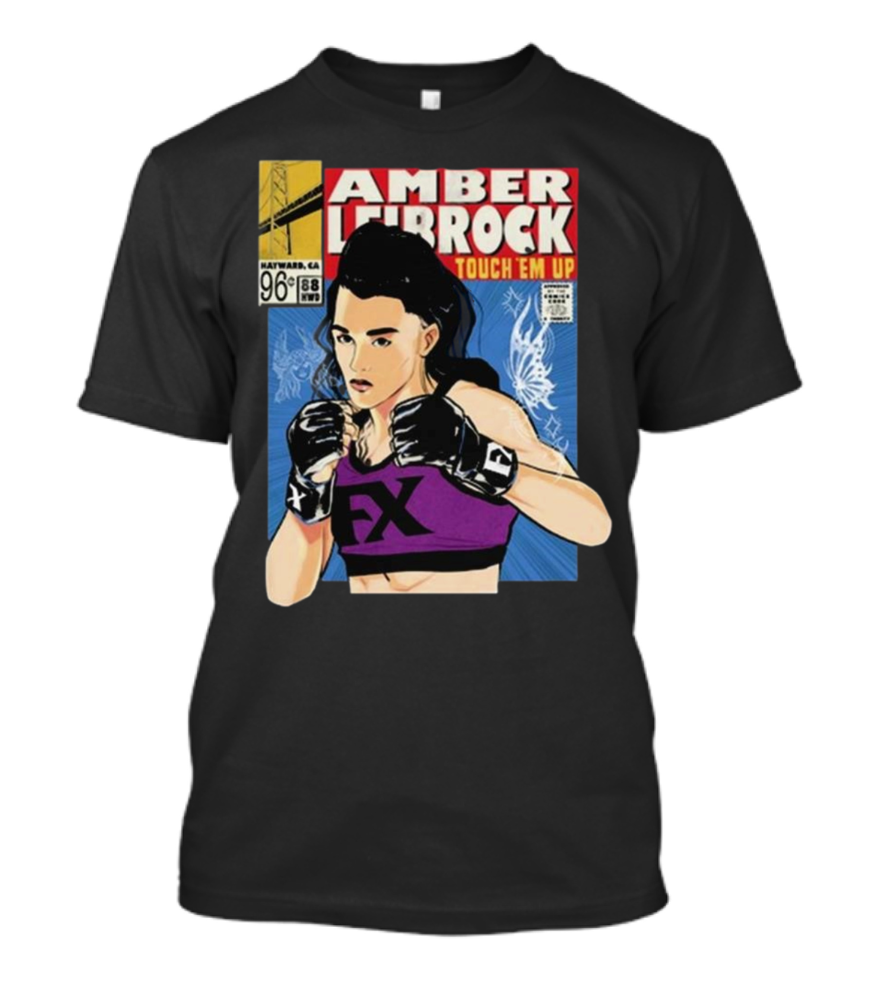 Amber Leibrock Fighter Touch Em Up Comic Style Portrait FX Gloves Hayward CA 96₵ T-Shirt