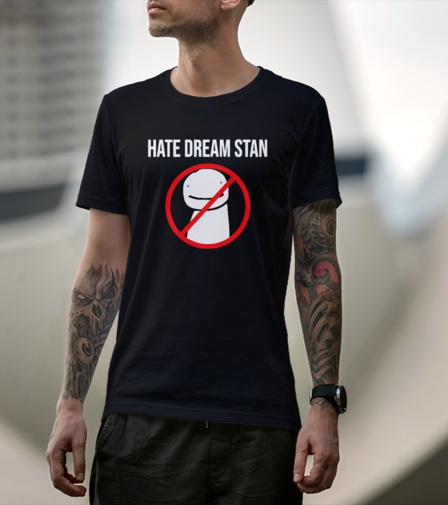 Hate Dream Stan No Symbol Dream Character T-Shirt
