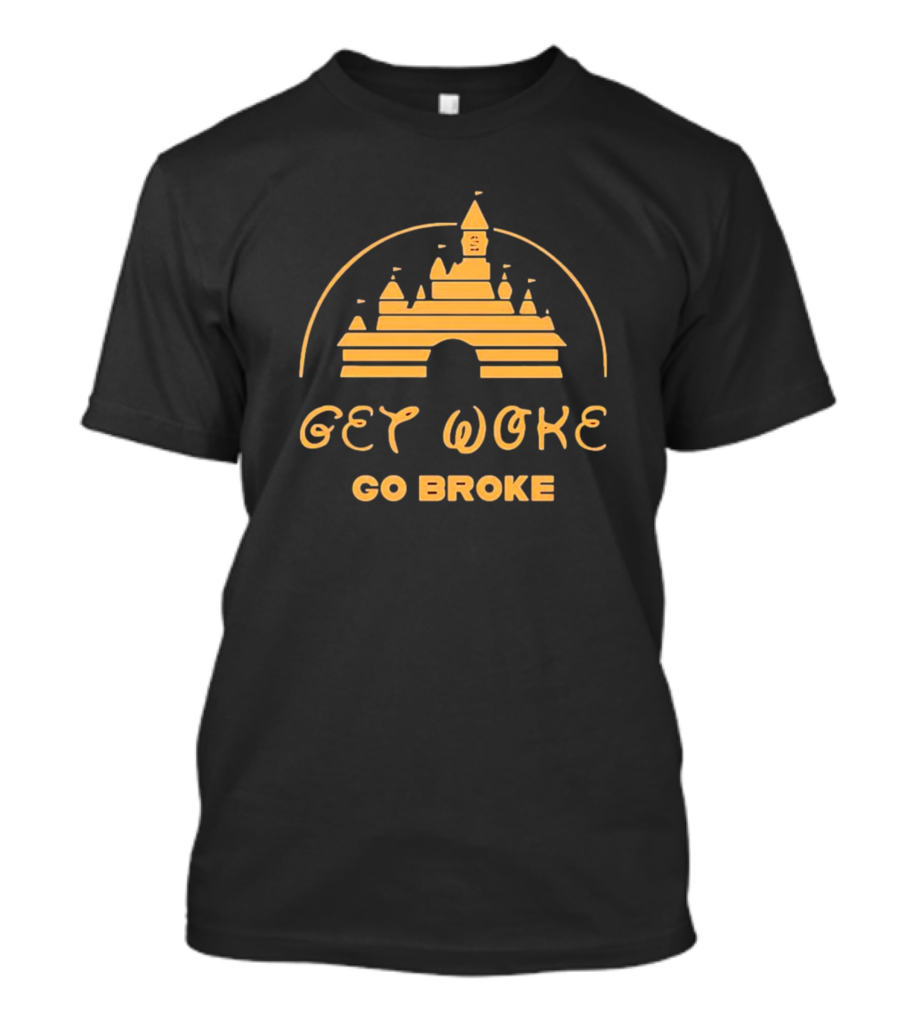 Get Woke Go Broke Castle T-Shirt