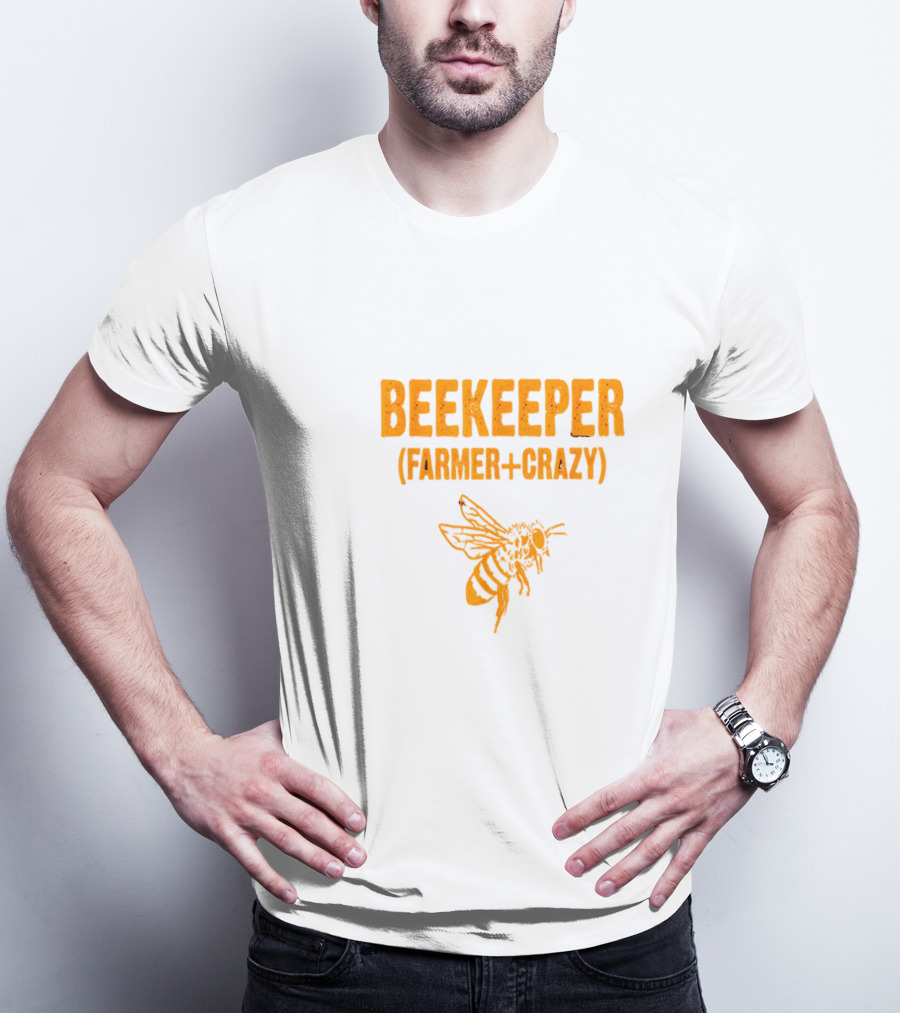 BEEKEEPER FARMER CRAZY BEE T-Shirt