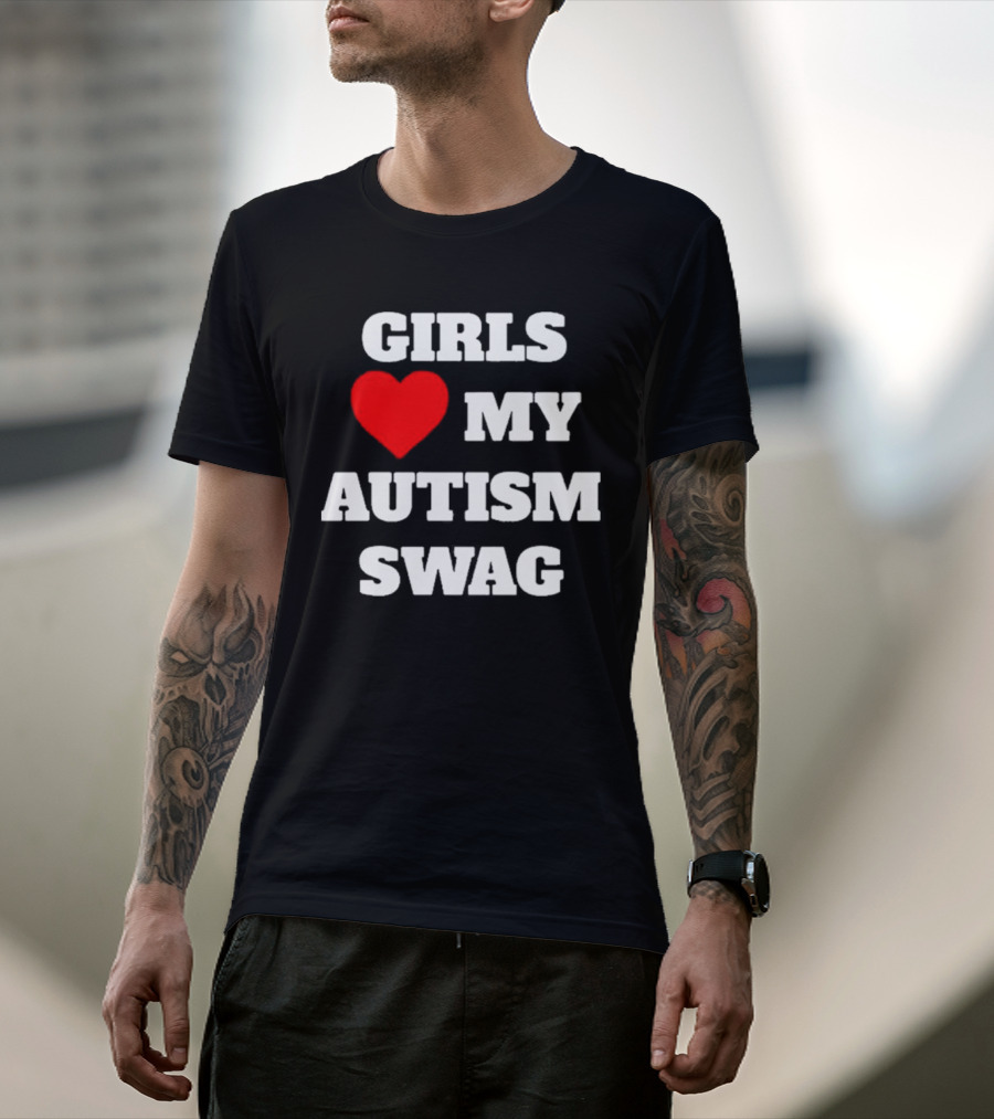 GIRLS LOVE HEART MY AUTISM SWAG T-Shirt