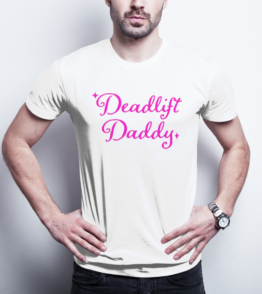 Deadlift Daddy Pink Script Stars T-Shirt
